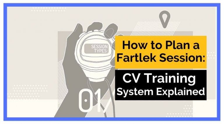 How to Plan a Fartlek Session: CV Training System Explained