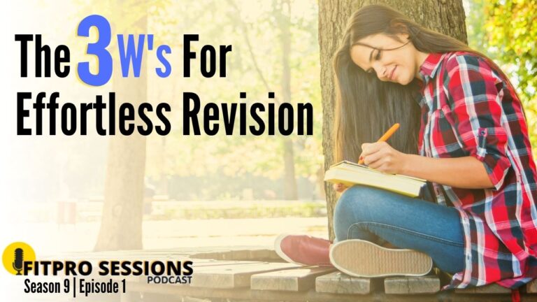 The 3Ws For Effortless Revision - Parallel Coaching